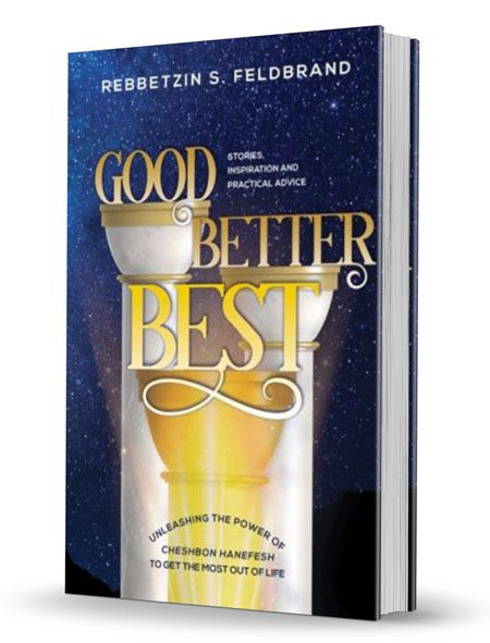 Good, Better, Best – Stories, Inspiration, and Practical Advice – Breslev