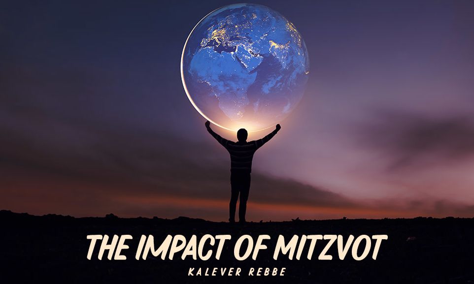 The Impact of Mitzvot – Breslev